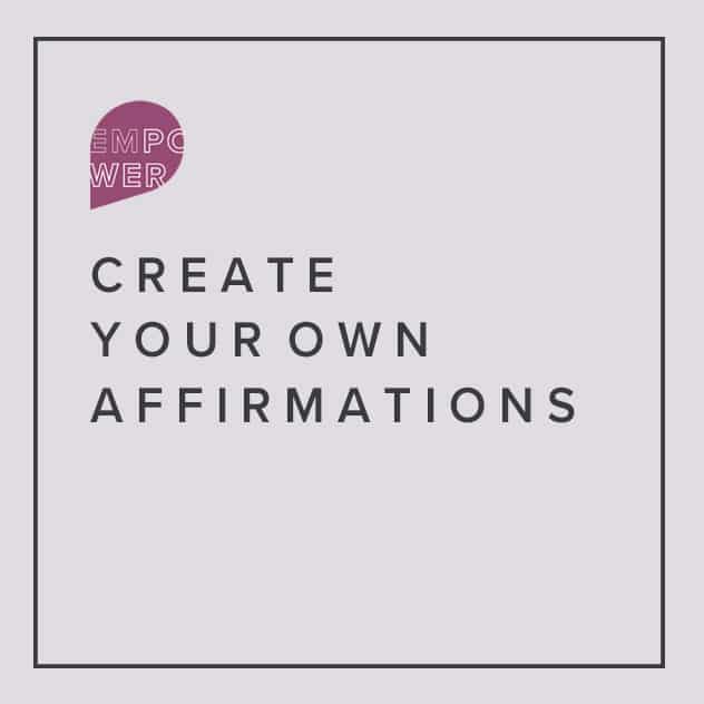 Create Your Own Affirmations - Ritu Bhasin